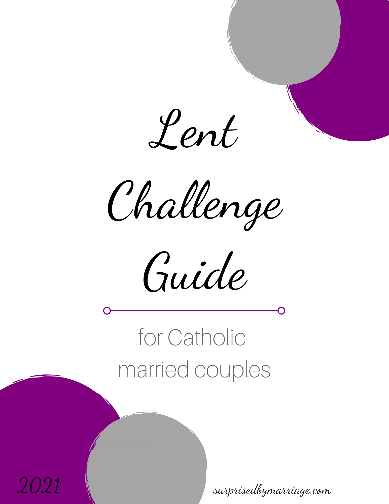 2021-lent-challenge-guide-1 – Surprised By Marriage
